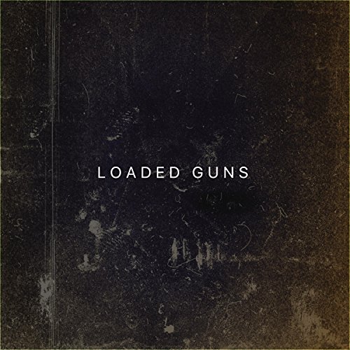 Amazon MusicでLoaded GunsのLoaded Gunsを再生する
