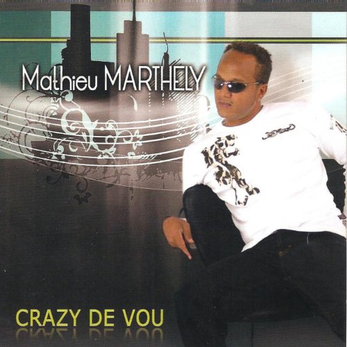 Et pourtant song by Mathieu Marthely from Crazy de vou on Amazon Music