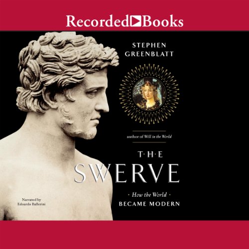 Amazon.com: The Swerve: How the World Became Modern (Audible Audio ...