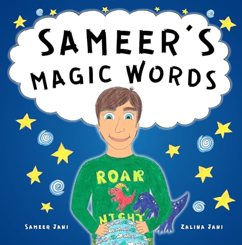 Sameer's Magic Words: A Children's book about Positive