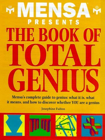 The Mensa Book of Total Genius: Fulton, Josephine, Diagram & Graphs ...