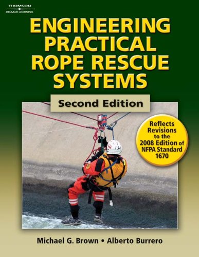 Amazon.com: Engineering Practical Rope Rescue Systems: 9781401899202: BROWN