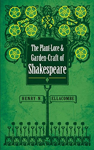 The Plant-Lore and Garden-Craft of Shakespeare - Kindle edition by ...