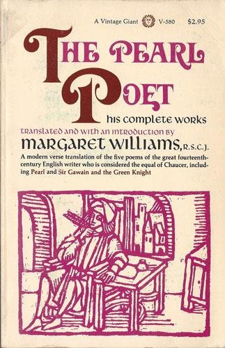The Pearl-Poet: His Complete Works.: Williams, Margaret: Amazon.com: Books