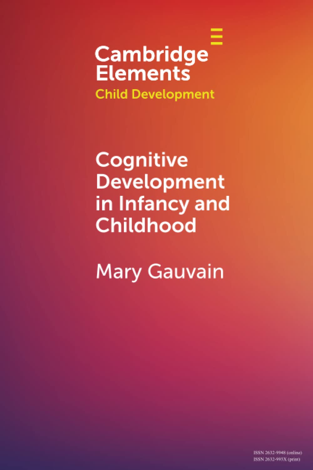 Amazon.com: Cognitive Development in Infancy and Childhood (Elements in ...