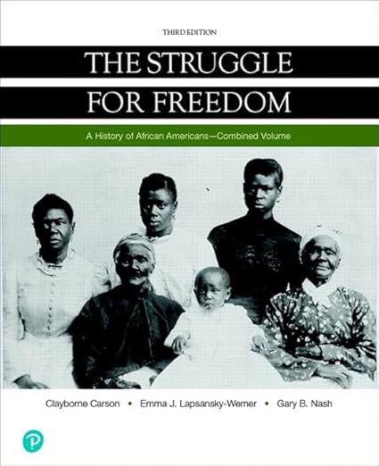 Struggle for Freedom, The: A History of African Americans, Combined ...