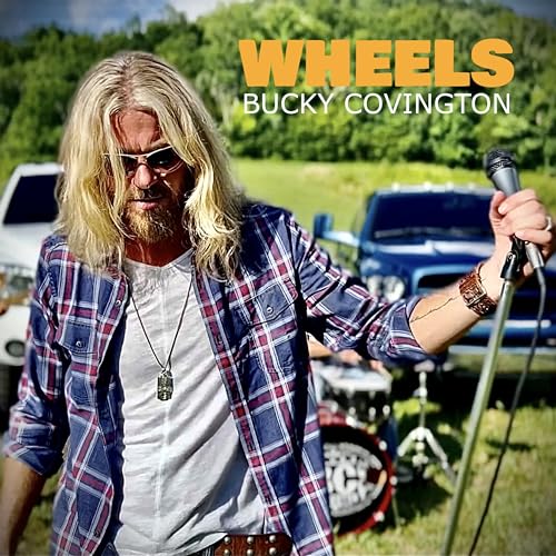 Play Wheels by Bucky Covington on Amazon Music Unlimited