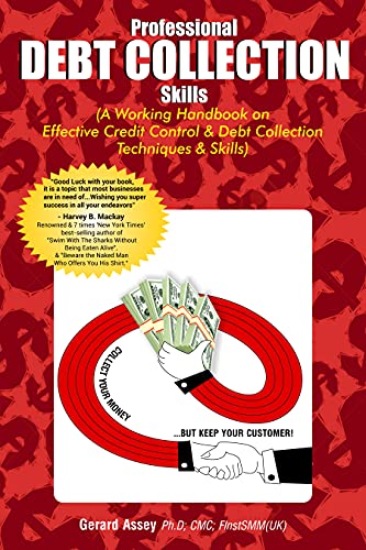 Amazon.com: Professional Debt Collection Skills: A Working Handbook on ...
