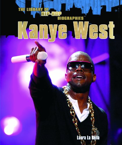 Kanye West (Library of Hip-Hop Biographies): La Bella, Laura ...