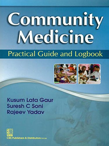 Community Medicine: Practical Guide And Log Book (Pb-2014 ...