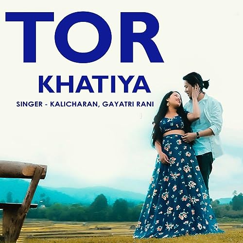Écouter Tor Khatiya de Kalicharan & Gayatri Rani sur Amazon Music Unlimited