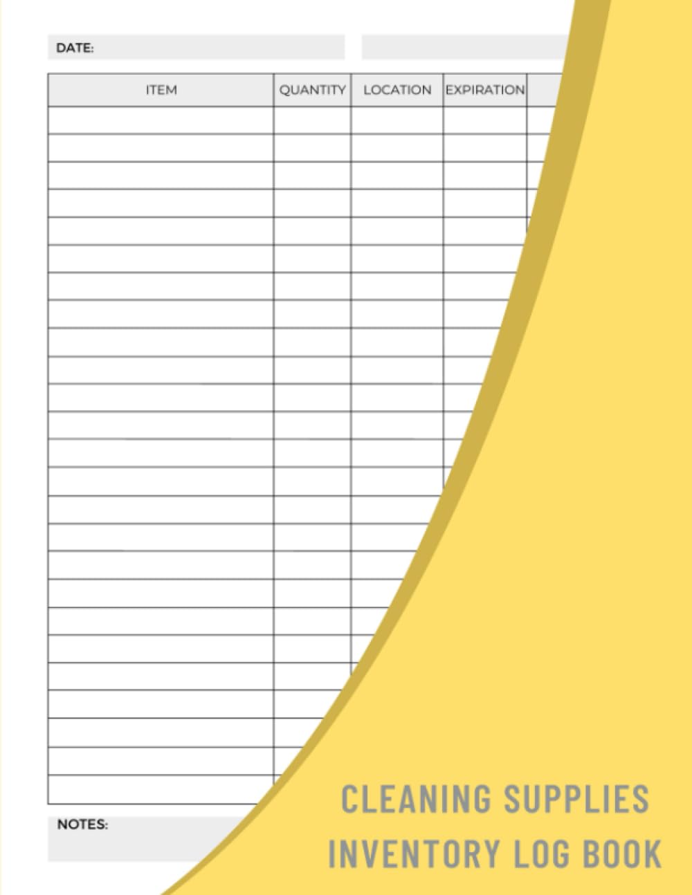Cleaning Supplies Inventory Log Book: A Notebook To Keep Track Of Your ...