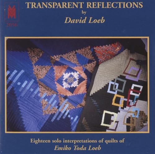 Amazon.com: Loeb: Transparent Reflections - Eighteen Solo ...