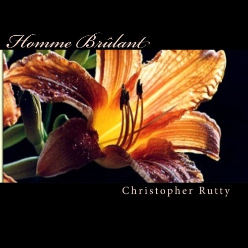 Amazon.com: Homme Brûlant: The Burning Man: 9781451588910: Rutty ...