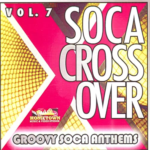 Amazon Music - VARIOUS ARTISTSのSoca Crossover Vol. 7 - Amazon.co.jp