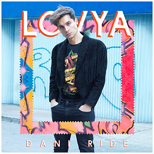 Amazon.com: Lovya : DANI RIDE: Digital Music