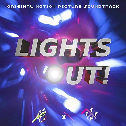 Play Lights Out! (Original Motion Picture Soundtrack) by TZYH & MXT on ...