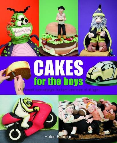Cakes for the Boys: Helen Penman: 9781905113330: Amazon.com: Books