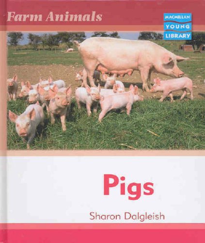 Pigs (Farm Animals - Macmillan Library): 9780732992828: Amazon.com: Books