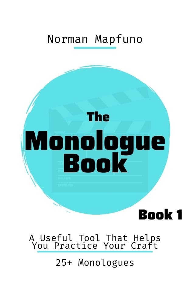 The Monologue Book by Norman Mapfuno: A Useful Tool That Helps You ...