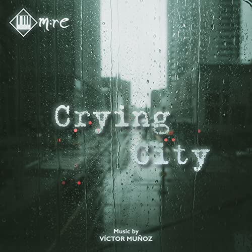 Écouter Crying City par m:re sur Amazon Music Unlimited