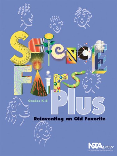 Amazon.com: Science Fairs Plus: Reinventing an Old Favorite K-8: ...
