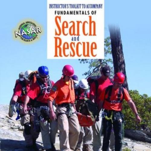Fundamentals of Search and Rescue Instructor's Toolkit CD-ROM ...