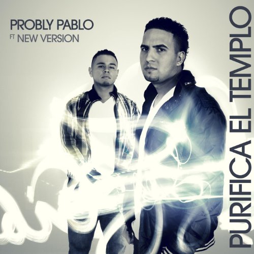 Play Purifica El Templo by Probly Pablo Ft. New Version on Amazon Music