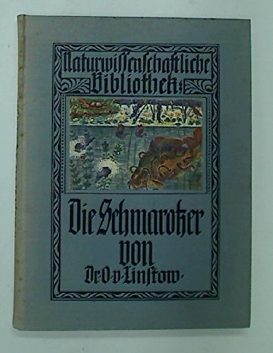 Amazon.com: Die Schmarotzer, die Menschen und Tiere.: Linstow, O von ...