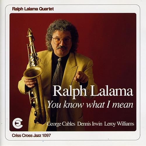 Amazon.com: You Know What I Mean : Ralph Lalama Quartet: Digital Music