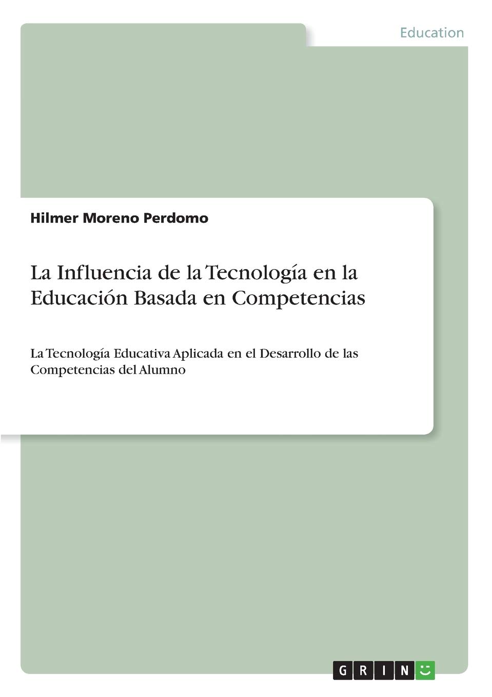 La Influencia De La Tecnologia En La Educacion Basada En | Desertcart ...