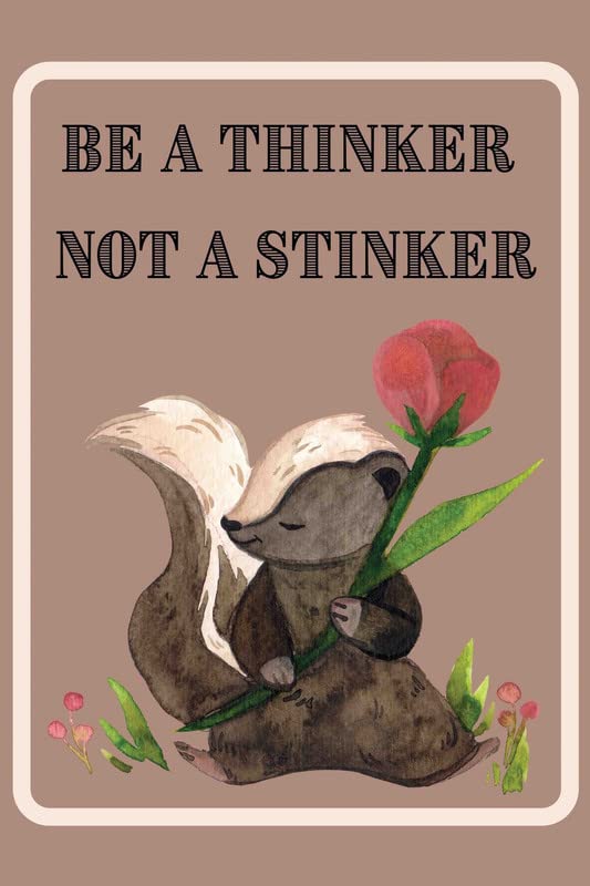 Relesh Infomedia Quotation Poster On Be a Thinker Not A Stinker ...
