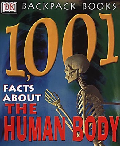 DK Backpack Books - 1001 Facts: Human Body (DK Backpack Books): Brewer ...