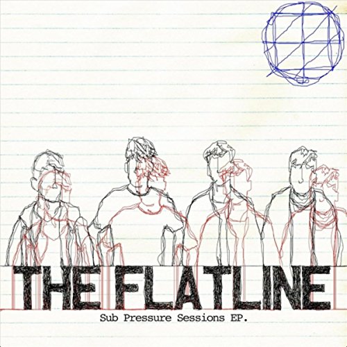Sub Pressure Sessions EP [Explicit] by The Flatline on Amazon Music - Amazon.com
