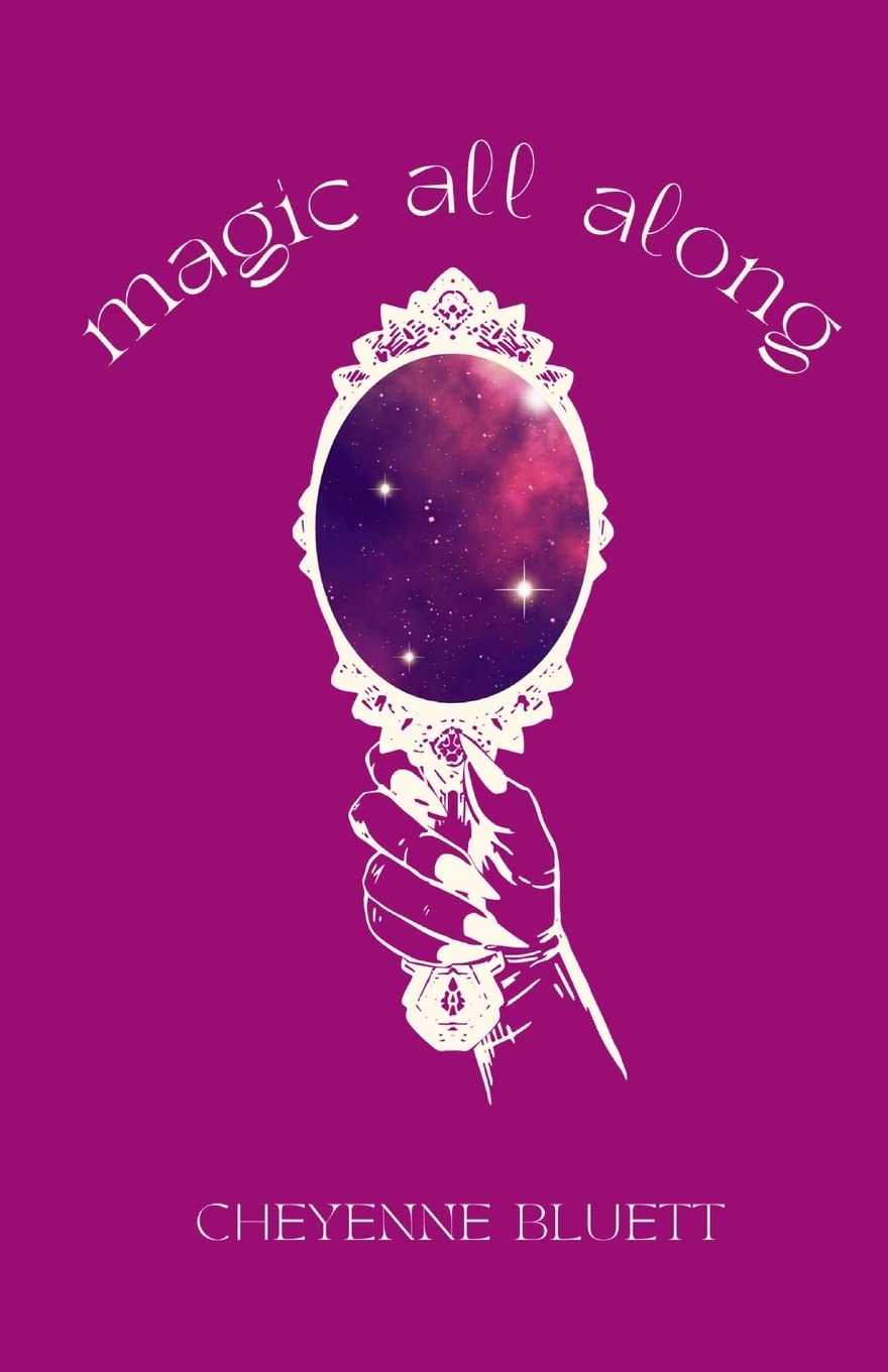 Amazon.com: Magic All Along: 9781735864969: Bluett, Cheyenne: Books