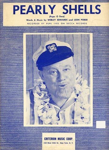 Pearly Shells (Pupu O Ewa): Webley Edwards (words & music), Leon Pober ...