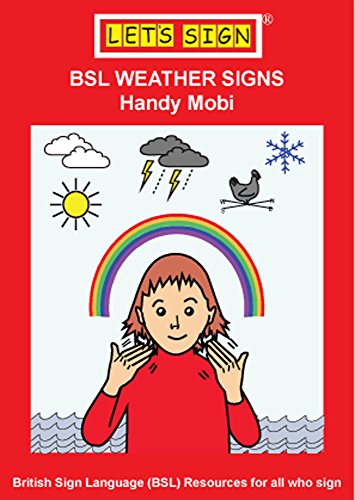 BSL WEATHER SIGNS: Handy Mobi (Let's Sign Early Years) eBook : Smith ...