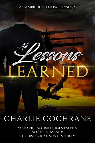 All Lessons Learned: A classic mystery romance (Cambridge Fellows Book ...