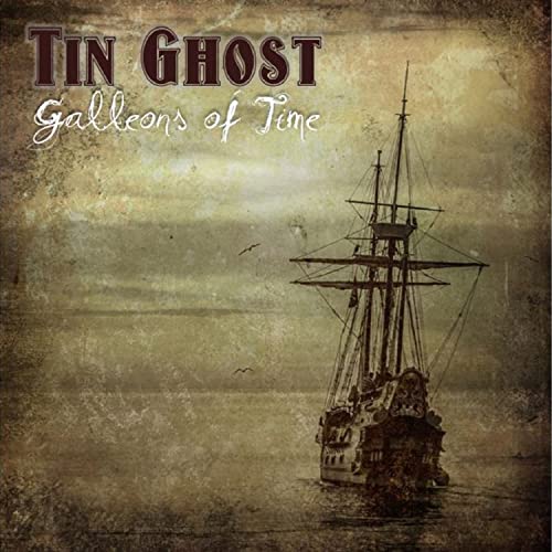 Amazon.co.jp: Galleons of Time : Tin Ghost: デジタルミュージック