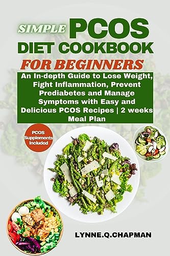 Amazon.com: SIMPLE PCOS DIET COOKBOOK FOR BEGINNERS: An In-depth Guide ...