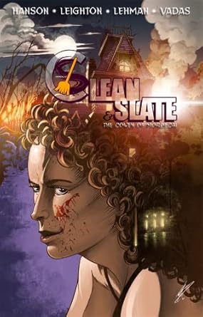 Amazon.com: Clean Slate: and the Coven of Mordecai eBook : Hanson, Zeke ...
