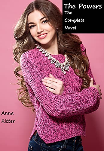 The Powers: The Complete Novel - Kindle edition by Ritter, Anna ...
