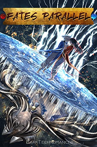 Amazon.com: Fates Parallel Vol. 3: A Xianxia/Wuxia Inspired Cultivation ...