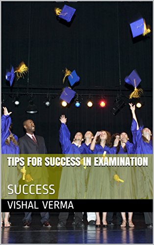 Amazon.com: SUCCESS IN EXAMINATION: SUCCESS eBook : VERMA, VISHAL ...