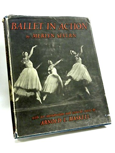 Ballet In Action: SEVERN, Merlyn.: Amazon.com: Books