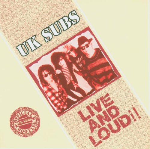 Live & Loud: Uk Subs: Amazon.es: CD y vinilos}