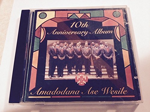 Amadodana Ase Wesile - 10th Anniversary Album - Amazon.com Music