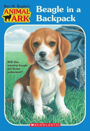 Beagle in a Backpack (Animal Ark Holiday Treasury, No. 45): Baglio, Ben ...