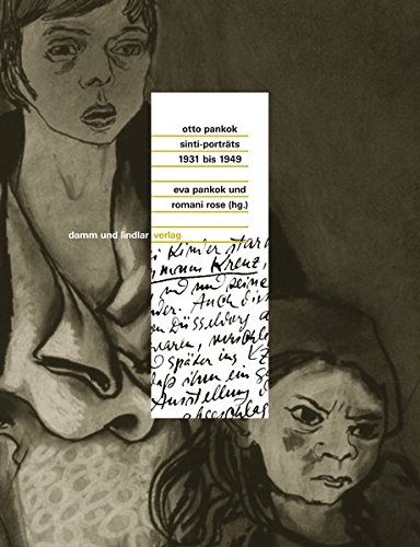 Otto Pankok: Sinti - Porträts 1931 bis 1949 : Pankok, Eva, Rose, Romani ...