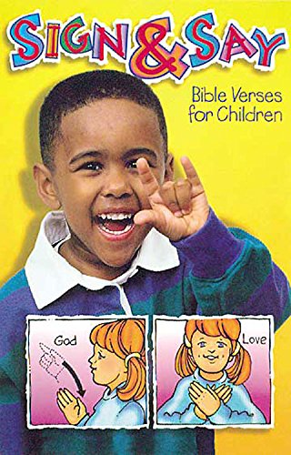Amazon.com: Sign & Say: Bible Verses for Children: 9780687074426 ...